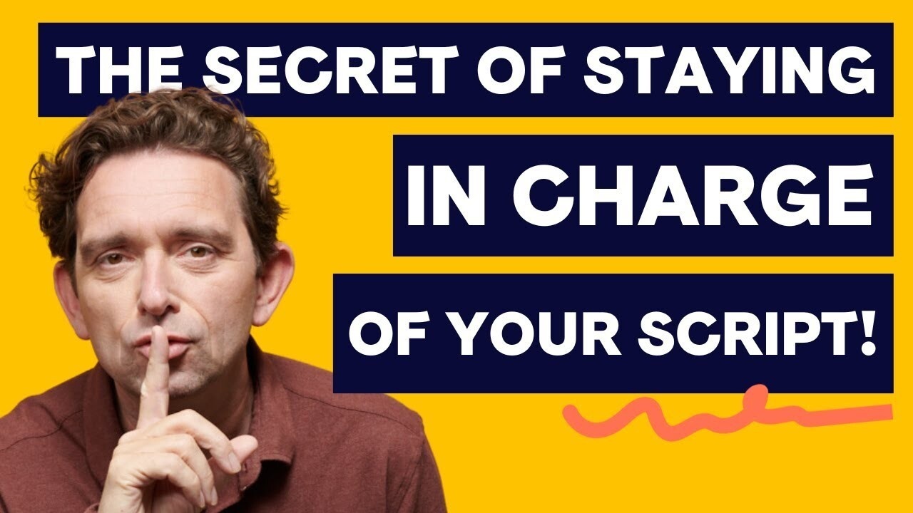 3 tips to keep in charge of your script | Voicebooking